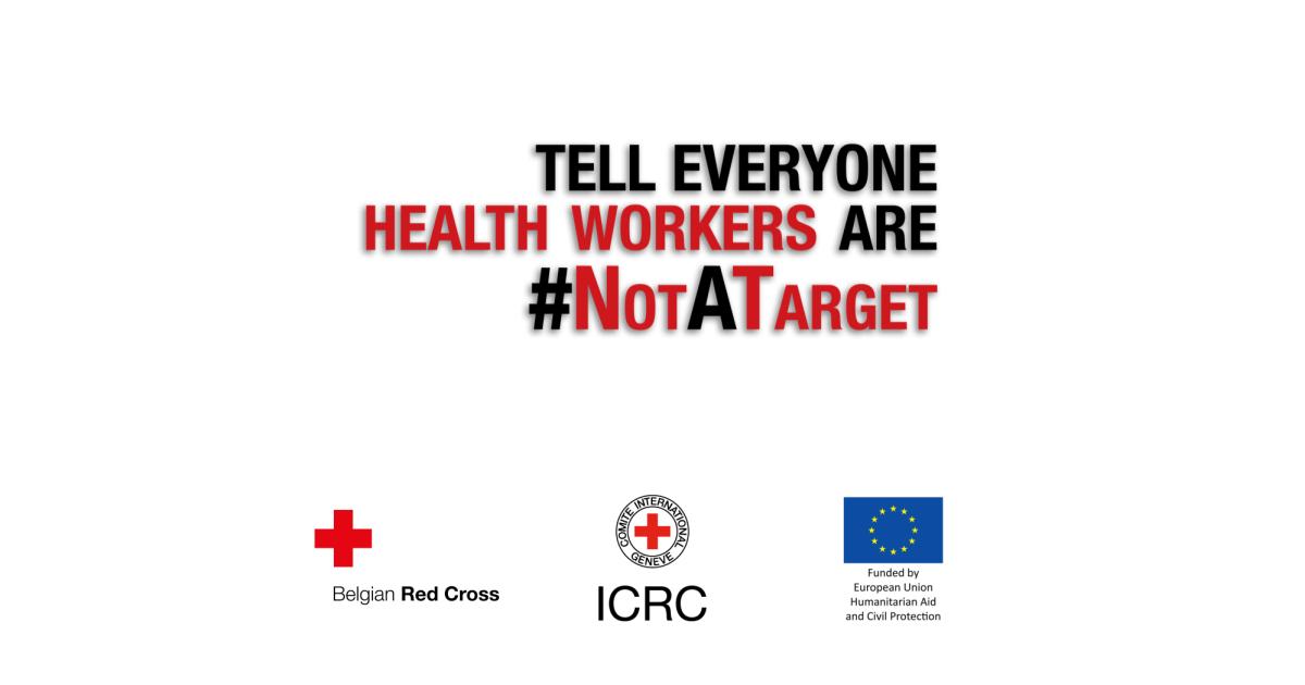 Not a target! | International Committee of the Red Cross