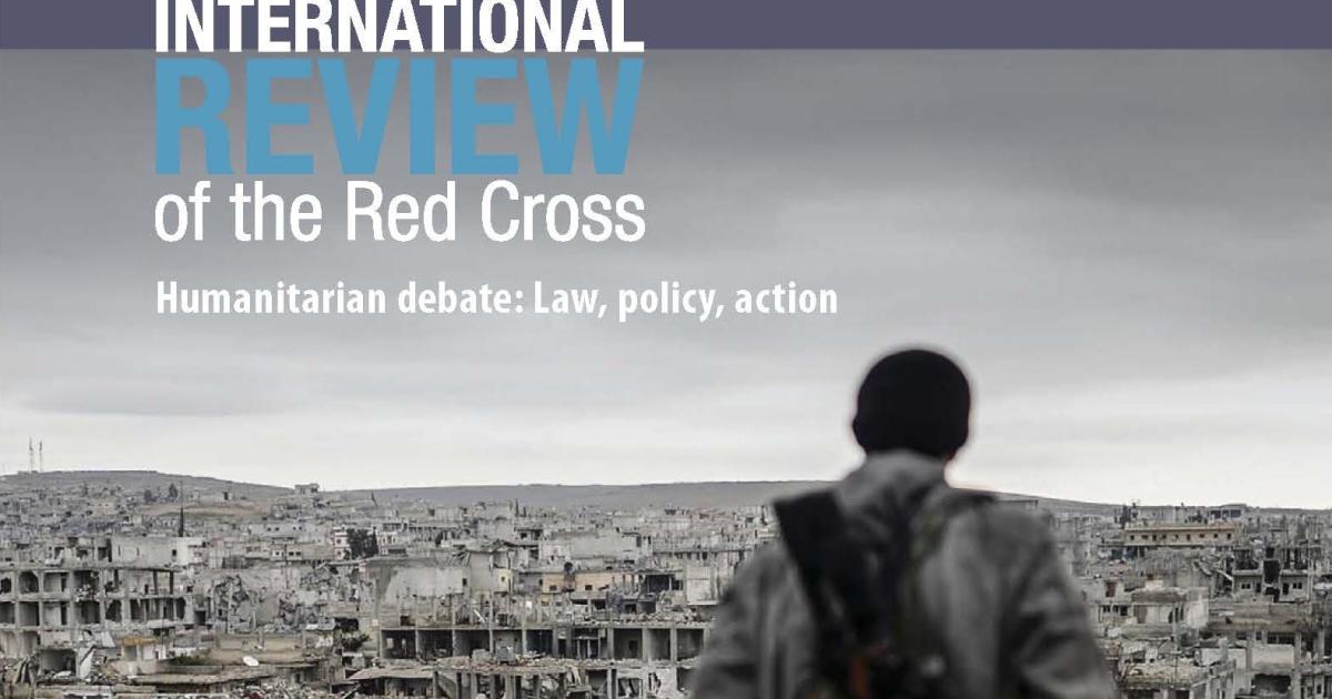 International Review of the Red Cross - War in cities | International ...