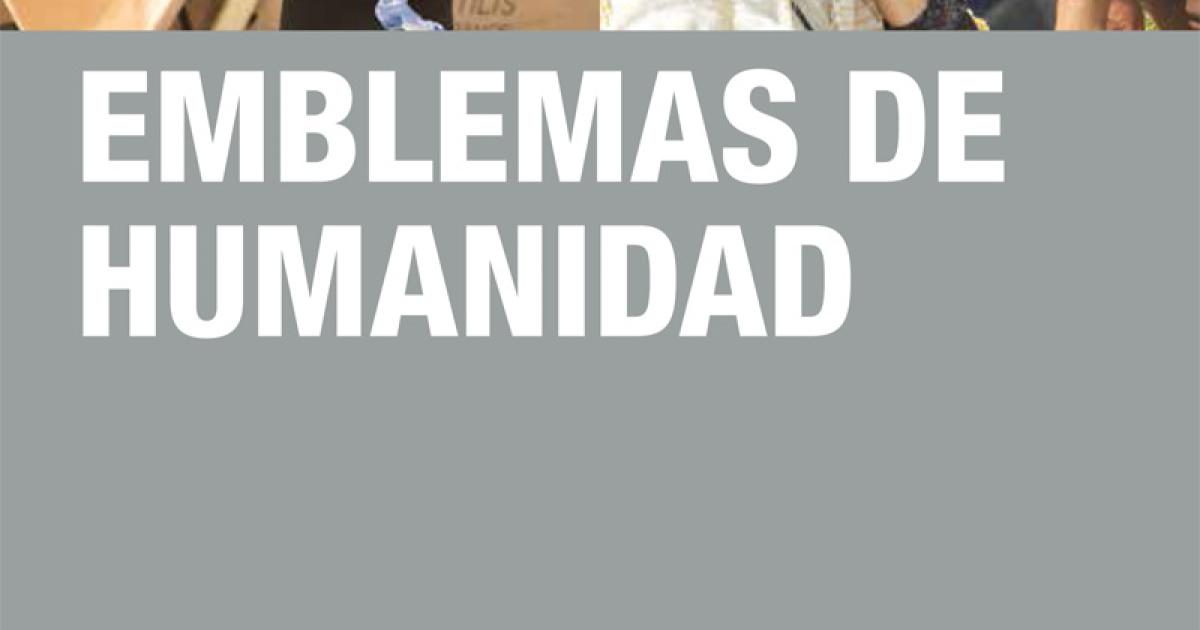 Emblemas de humanidad | COMITÉ INTERNACIONAL DE LA CRUZ ROJA
