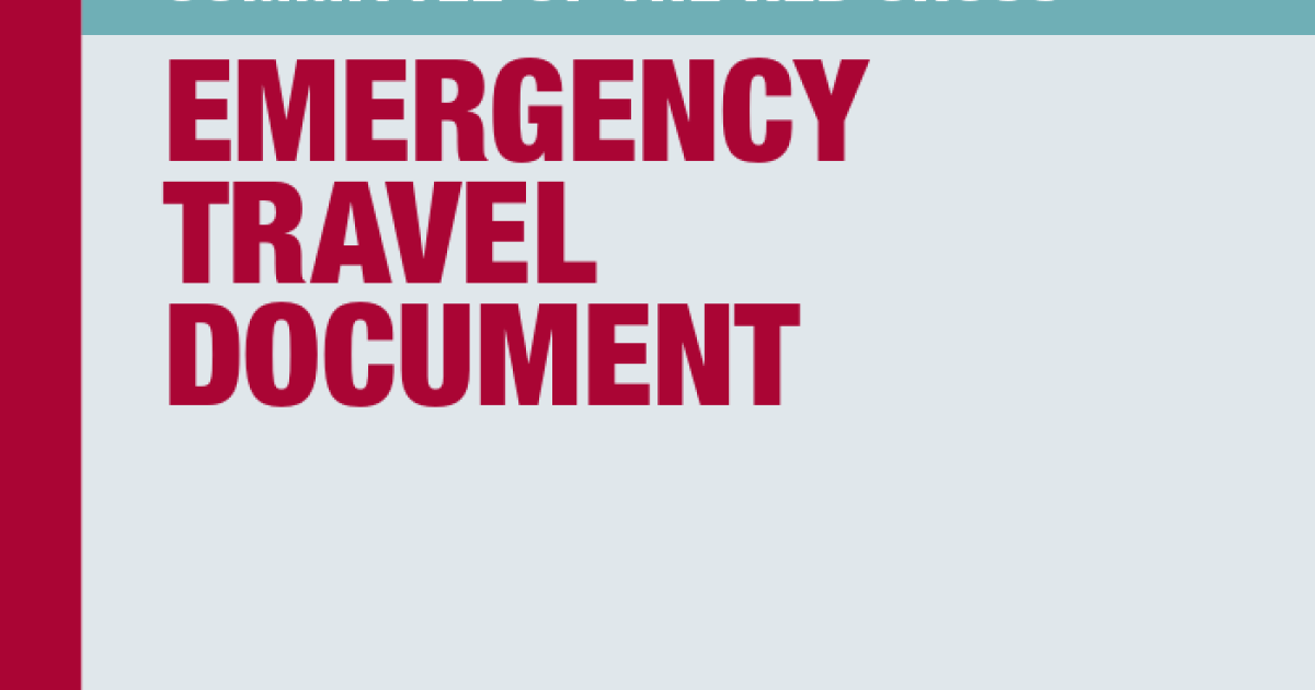 The International Committee of the Red Cross Emergency Travel Document ...