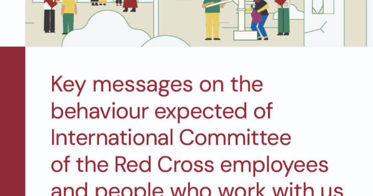 Key messages on the behaviour expected of International Committee of ...
